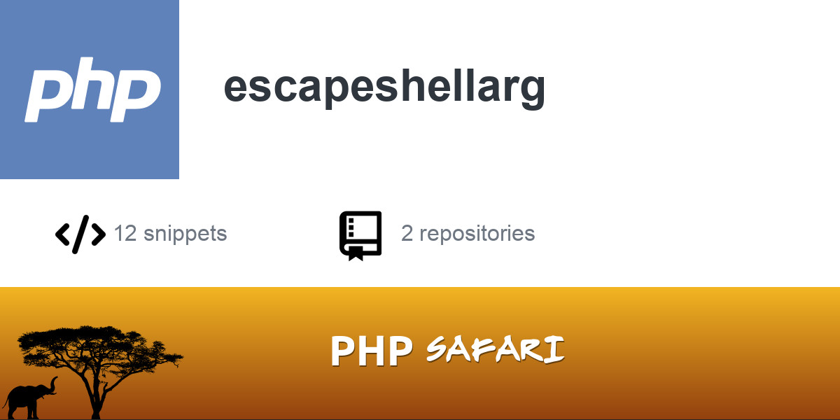 PHP function - escapeshellarg | PHP Safari
