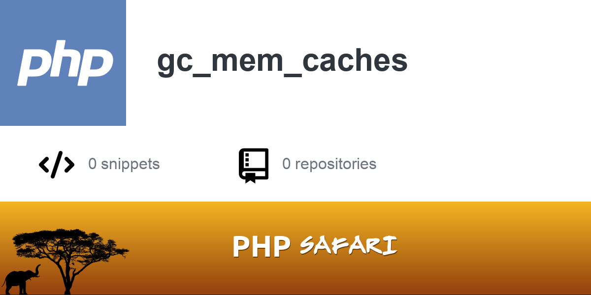PHP Function Gc mem caches PHP Safari