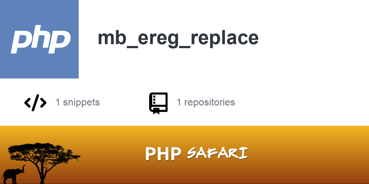 PHP function - mb_ereg_replace | PHP Safari