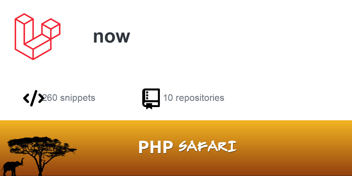 Laravel function - now | PHP Safari Laravel function - now | PHP Safari