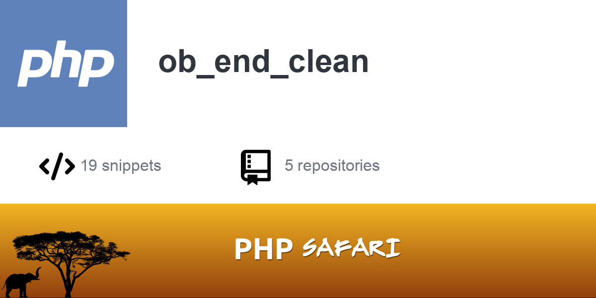 PHP function - ob_end_clean | PHP Safari PHP function - ob_end_clean | PHP Safari